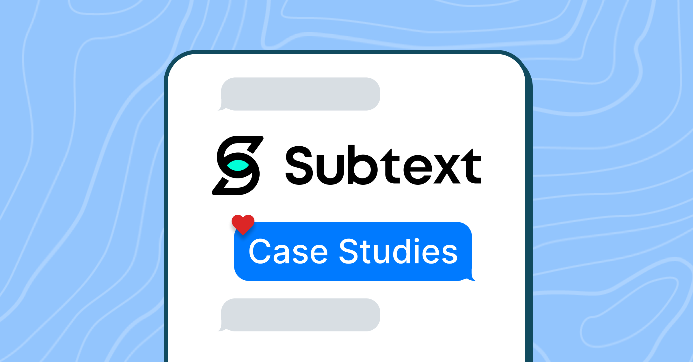 Subtext's SMS Marketing Case Studies | Subtext
